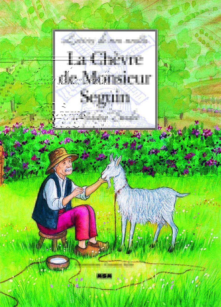 La chèvre de monsieur Seguin | Professeurs des écoles