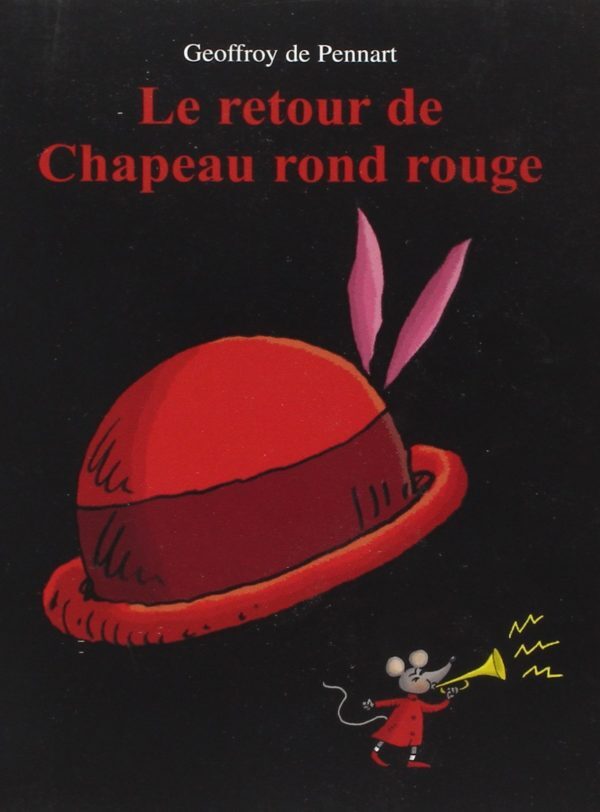 Le retour de chapeau rond rouge