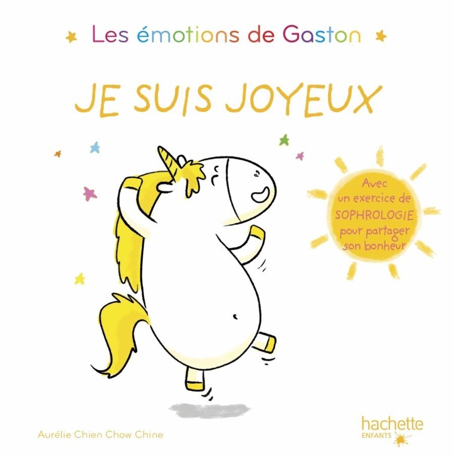 Les émotions de Gaston: Je suis joyeux - Professeurs des écoles