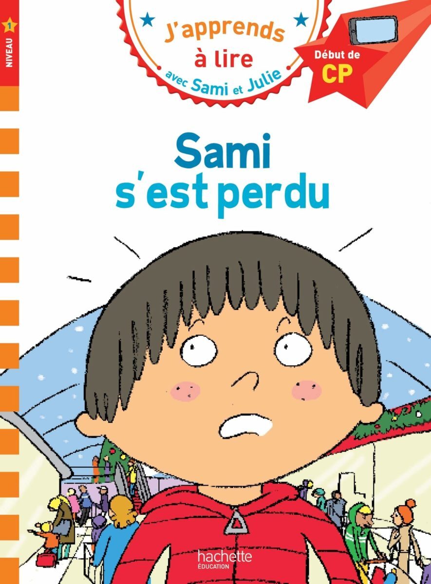 Sami et Julie: Sami s’est perdu | Professeurs des écoles